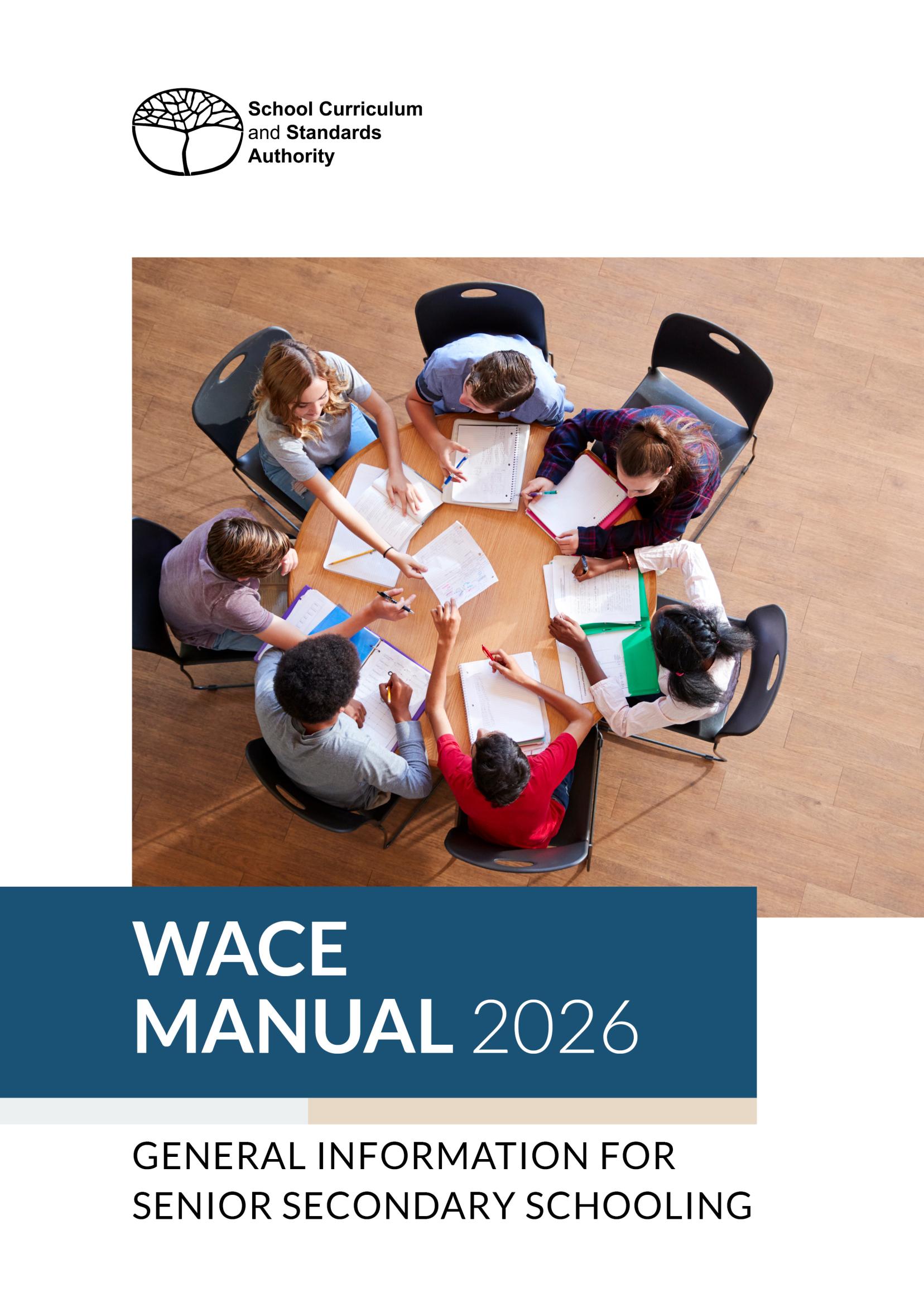 School Curriculum and Standards Authority | WACE Manual
